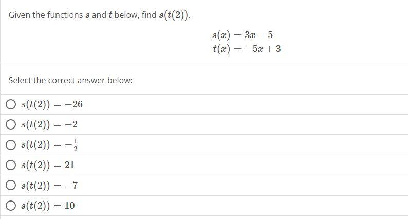 Solved Given the functions s and t below, find s(t(2)) | Chegg.com