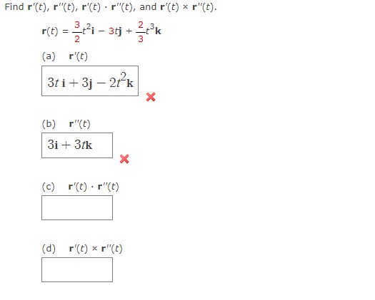 Solved Find r′(t),r′′(t),r′(t)⋅r′′(t), and r′(t)×r′′(t) | Chegg.com