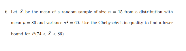 Solved 6. Let Xˉ be the mean of a random sample of size n=15 | Chegg.com