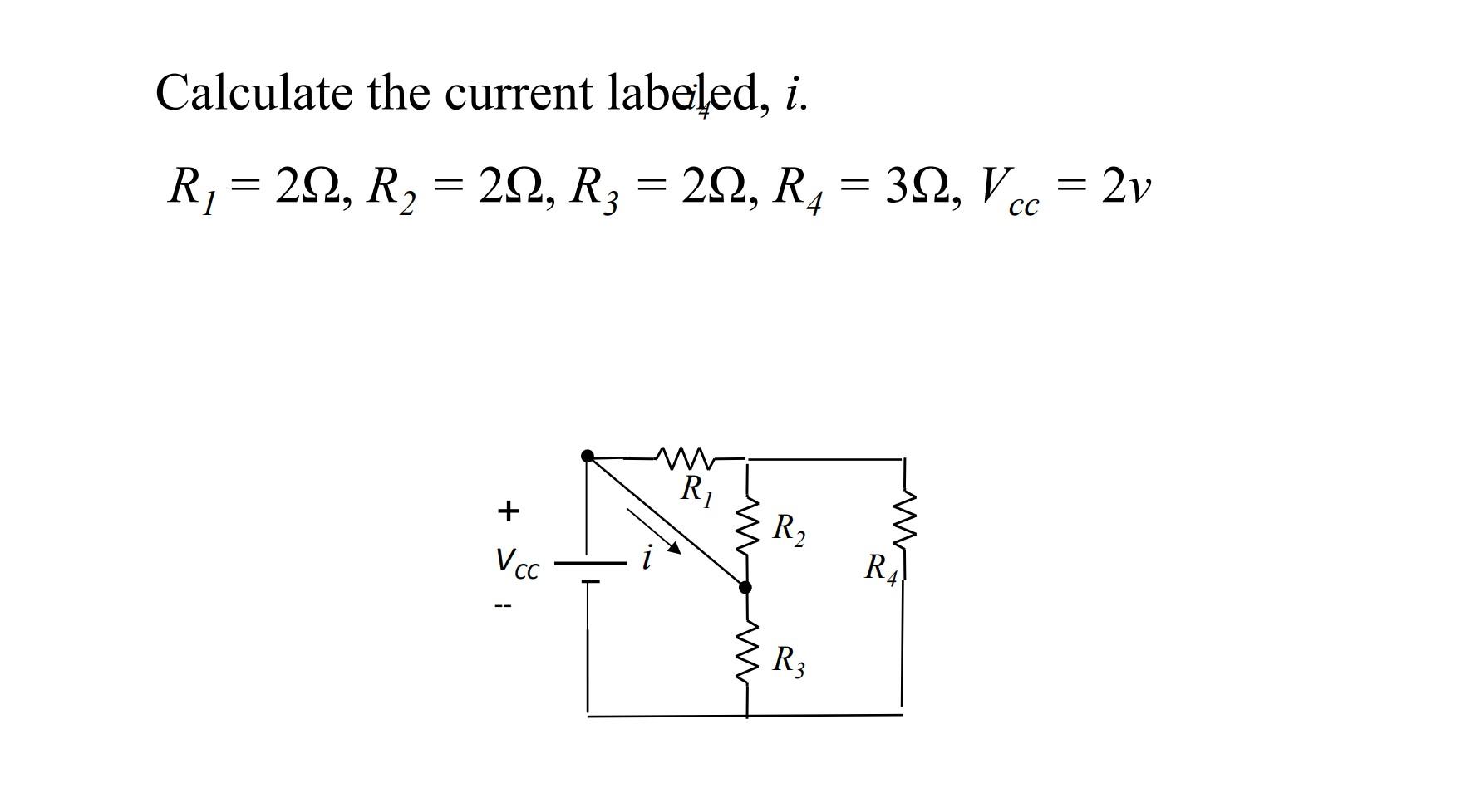 Solved Calculate the current labeled, i. = = = R, = 232, R2 | Chegg.com