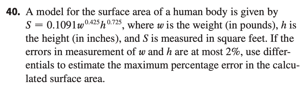 Solved > 40. A model for the surface area of a human body is | Chegg.com