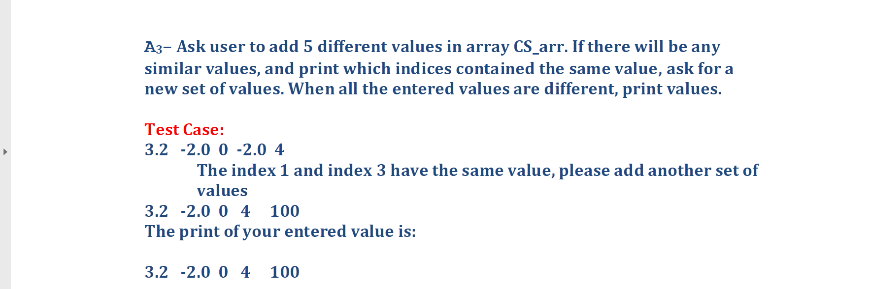 Solved A3- Ask user to add 5 different values in array | Chegg.com