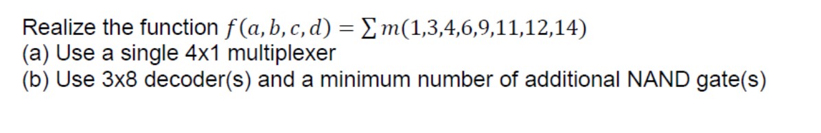 Solved Realize the function | Chegg.com