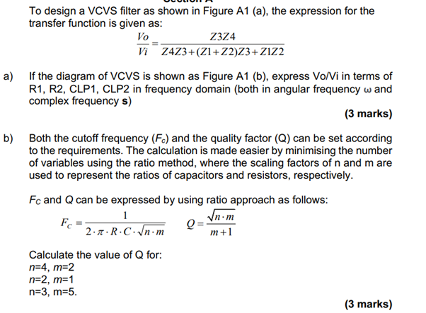 To design a VCVS filter as shown in Figure A1 (a), | Chegg.com