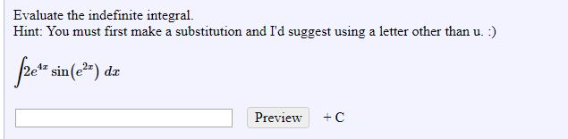Solved Evaluate the indefinite integral. Hint: You must | Chegg.com