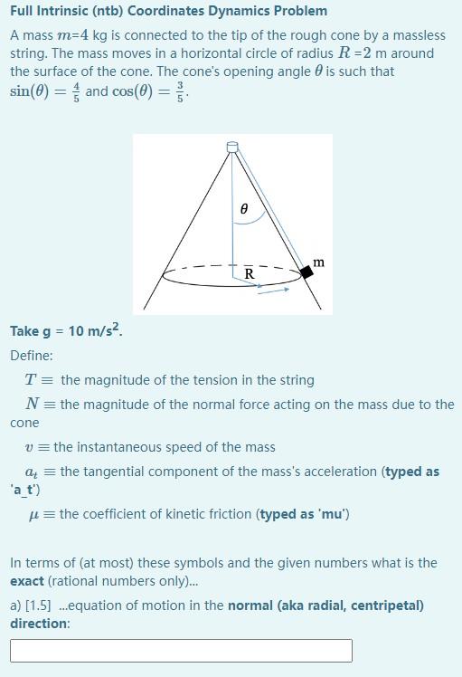 Solved Full Intrinsic (ntb) Coordinates Dynamics Problem A | Chegg.com