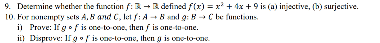 Solved = 9. Determine whether the function f: R → R defined | Chegg.com