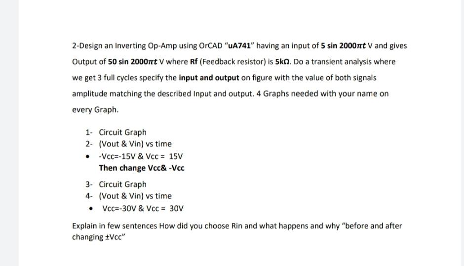 Solved 2-Design an Inverting Op-Amp using OrCAD "uA741" | Chegg.com