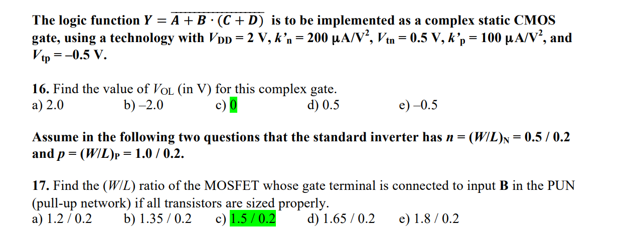 Solved The Logic Function Is To Be
