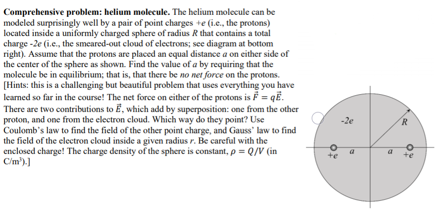 Solved Comprehensive problem: helium molecule. The helium | Chegg.com