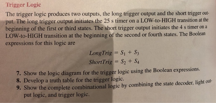Solved Trigger Logic The trigger logic produces two outputs, | Chegg.com