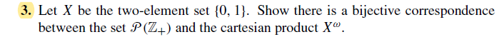 Solved 3. Let X be the two-element set {0,1}. Show there is | Chegg.com