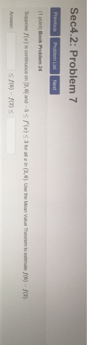 Solved Sec4.2: Problem 7 Previous Problem List Next Suppose | Chegg.com