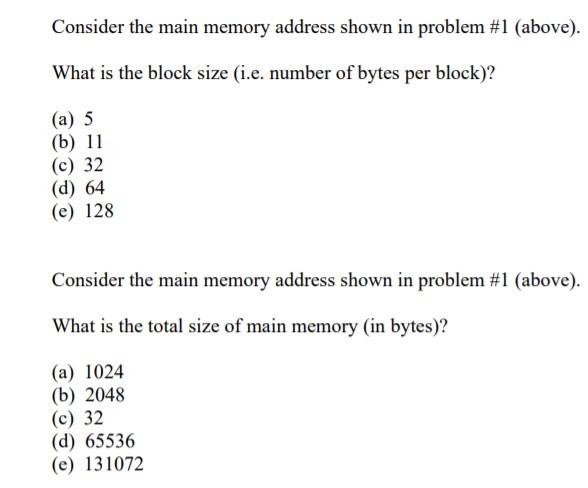 Solved 1. Consider the following main memory address: Tag | Chegg.com