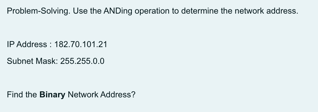 Solved Problem Solving. Use the ANDing operation to | Chegg.com