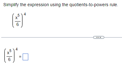 Solved Simplify the expression using the quotients-to-powers | Chegg.com