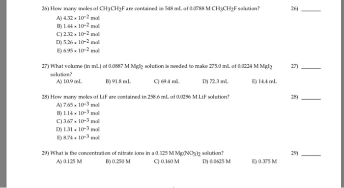 Solved 26) How many moles of CH3CH2F are contained in 548 mL | Chegg.com