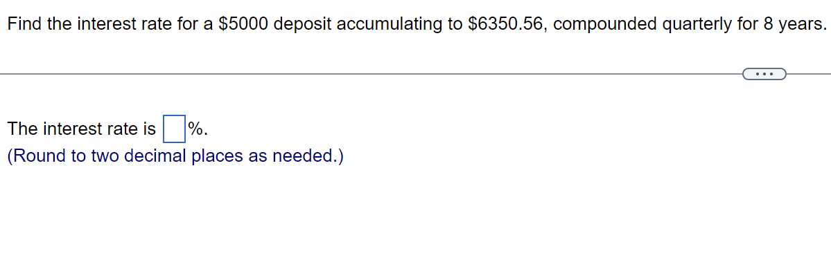 Solved Find the interest rate for a $5000 deposit | Chegg.com
