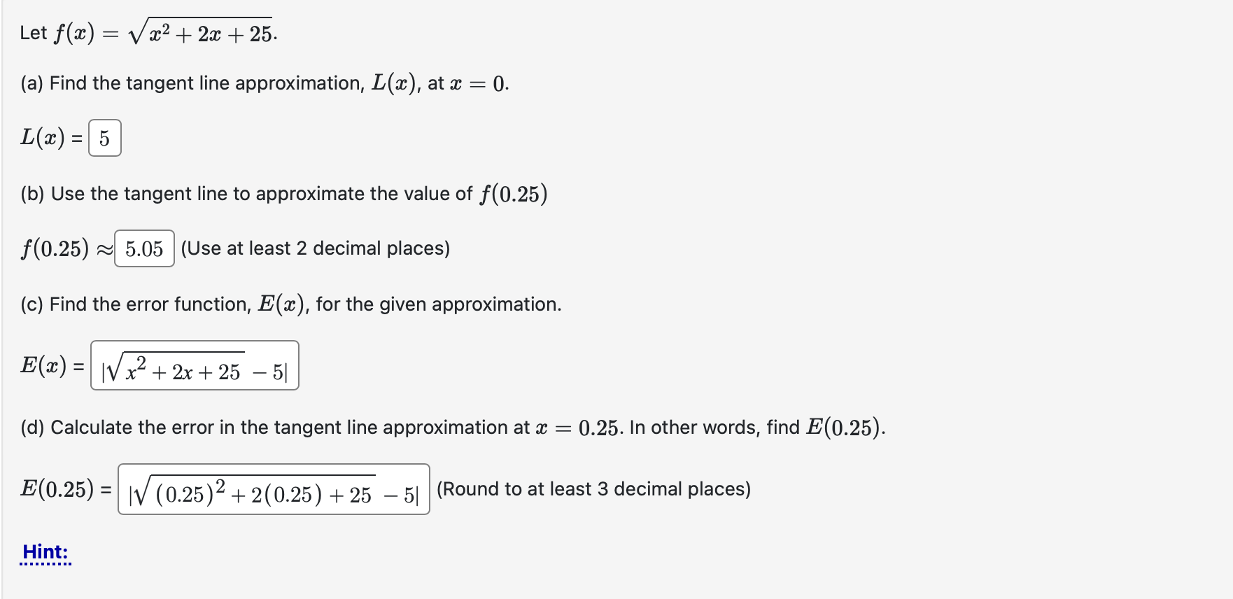 Solved Let f(x)=x2+2x+252.(a) ﻿Find the tangent line | Chegg.com