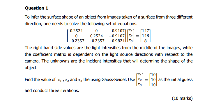 Solved To infer the surface shape of an object from images | Chegg.com