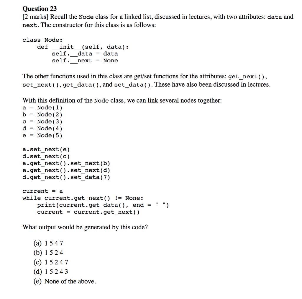 Solved Question 9 [2 marks] Suppose Algorithm A has time | Chegg.com