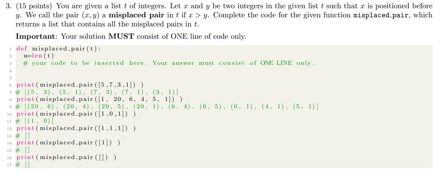Solved 3. (15 points) You are given a list t of integers. | Chegg.com