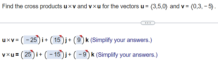 Solved Find the cross products u\\\\times v and v\\\\times u | Chegg.com