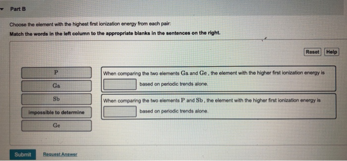 Solved Part A Choose the element with the highest first | Chegg.com
