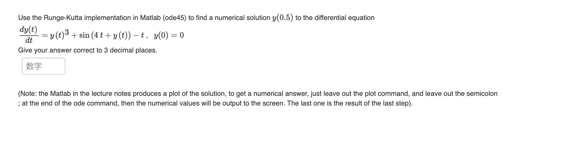 Solved Use the Runge-Kutta implementation in Matlab (ode45) | Chegg.com