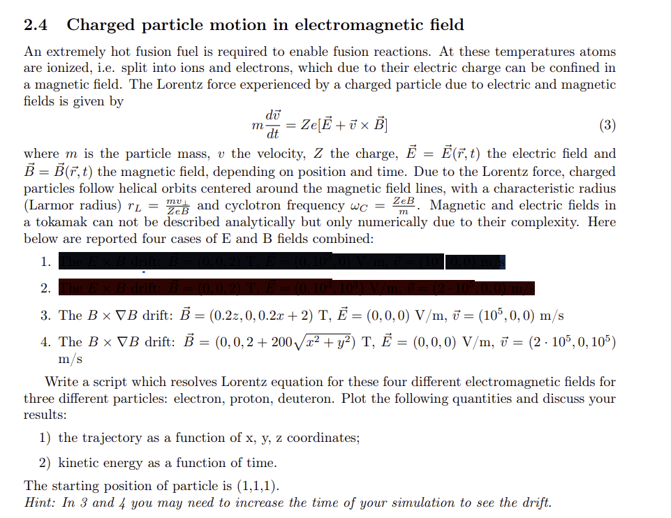 2.4 Charged particle motion in electromagnetic field | Chegg.com