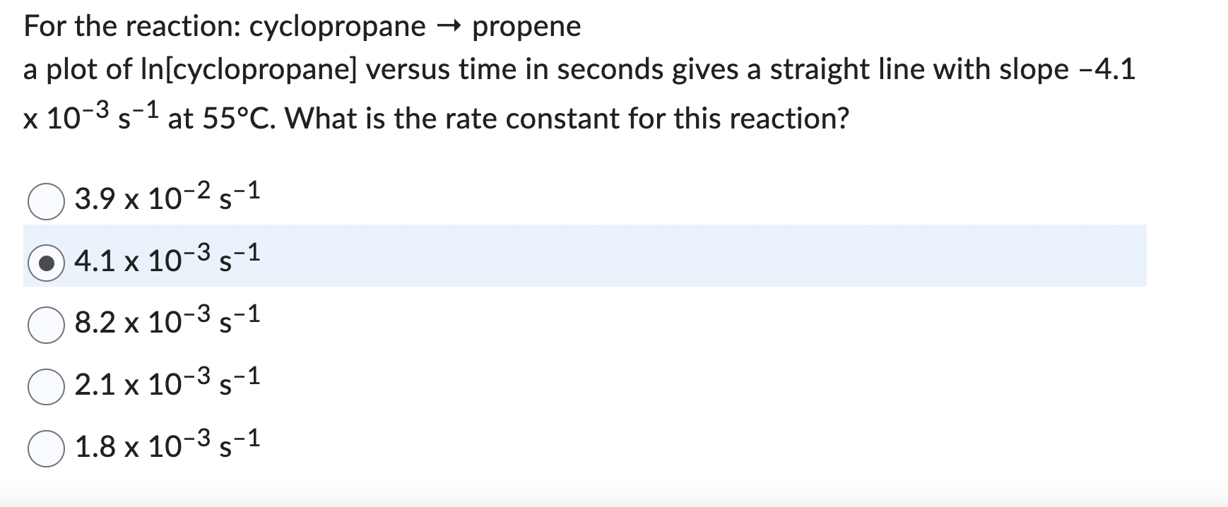 Solved For the reaction: cyclopropane → propene a plot of ln | Chegg.com