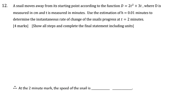 Solved 2. A snail moves away from its starting point | Chegg.com