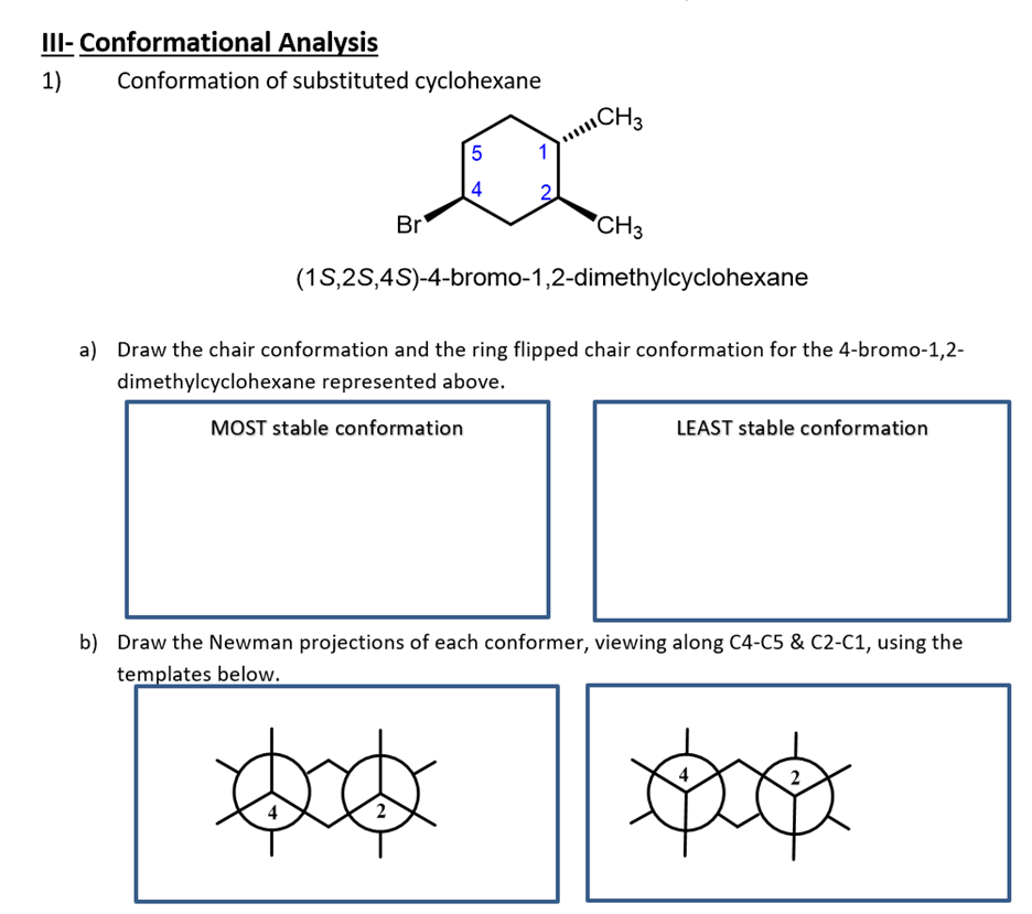 Solved III-Conformational Analysis 1) Conformation of | Chegg.com