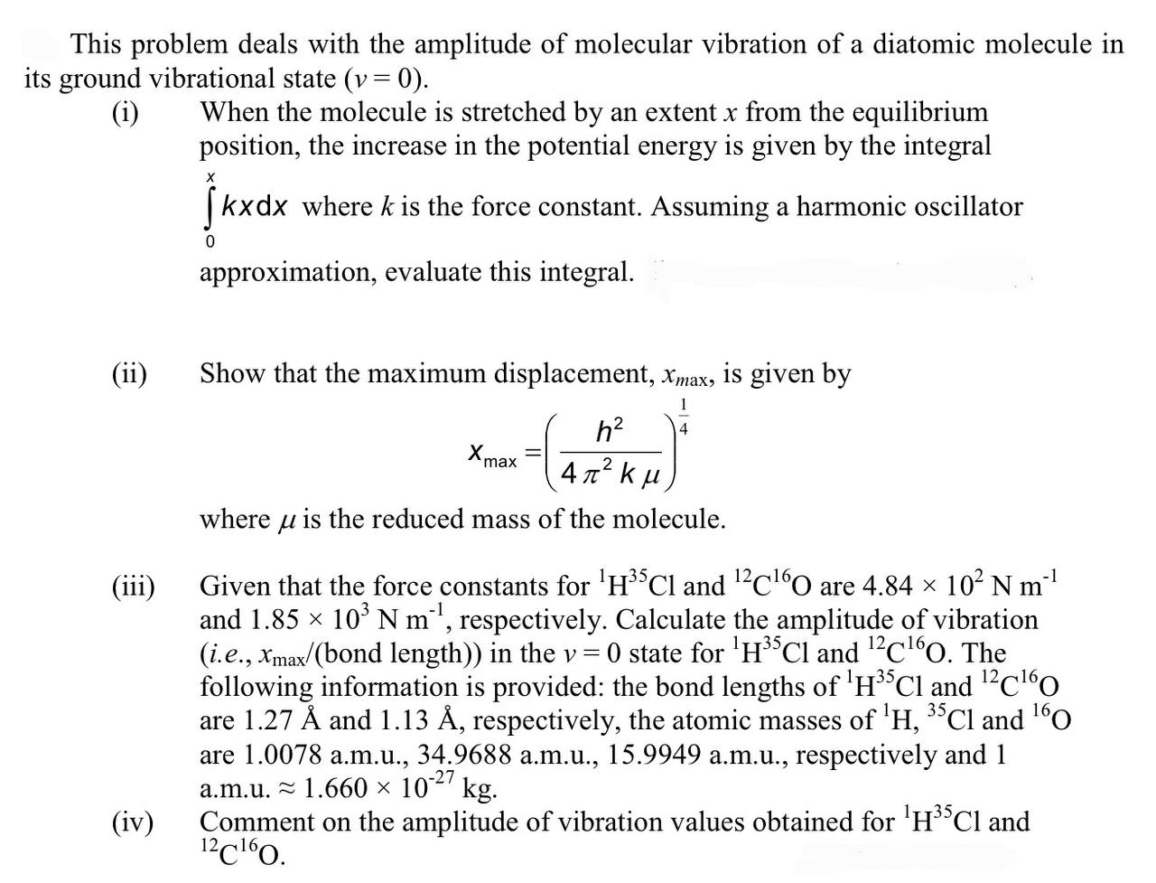 Solved Solve The Question About Vibrational Spectroscopy Of