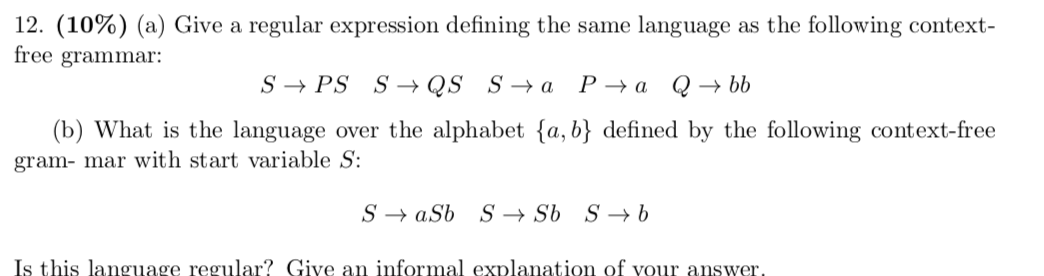 Solved 12. (10%) (a) Give a regular expression defining the | Chegg.com