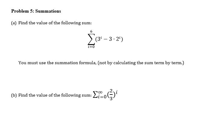 Solved Problem Summations (a) Find the value of the | Chegg.com