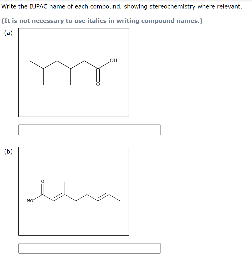 Solved Write the IUPAC name of each compound, showing | Chegg.com