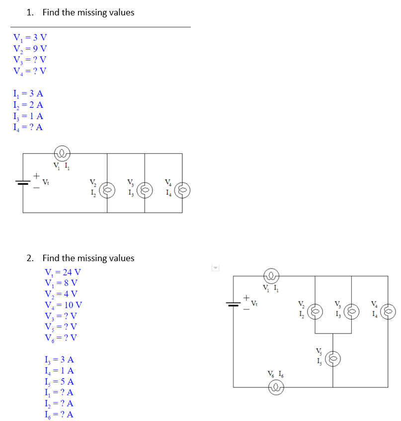 Solved 1. Find the missing values V = 3 V V, = 9V V2 = ? V V | Chegg.com