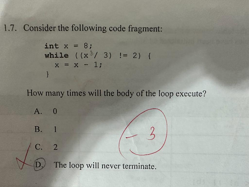 Solved 7. Consider the following code fragment: int x=8; | Chegg.com