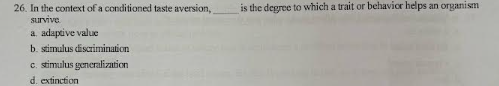 Solved 26. ﻿In the context of a conditioned taste aversion, | Chegg.com