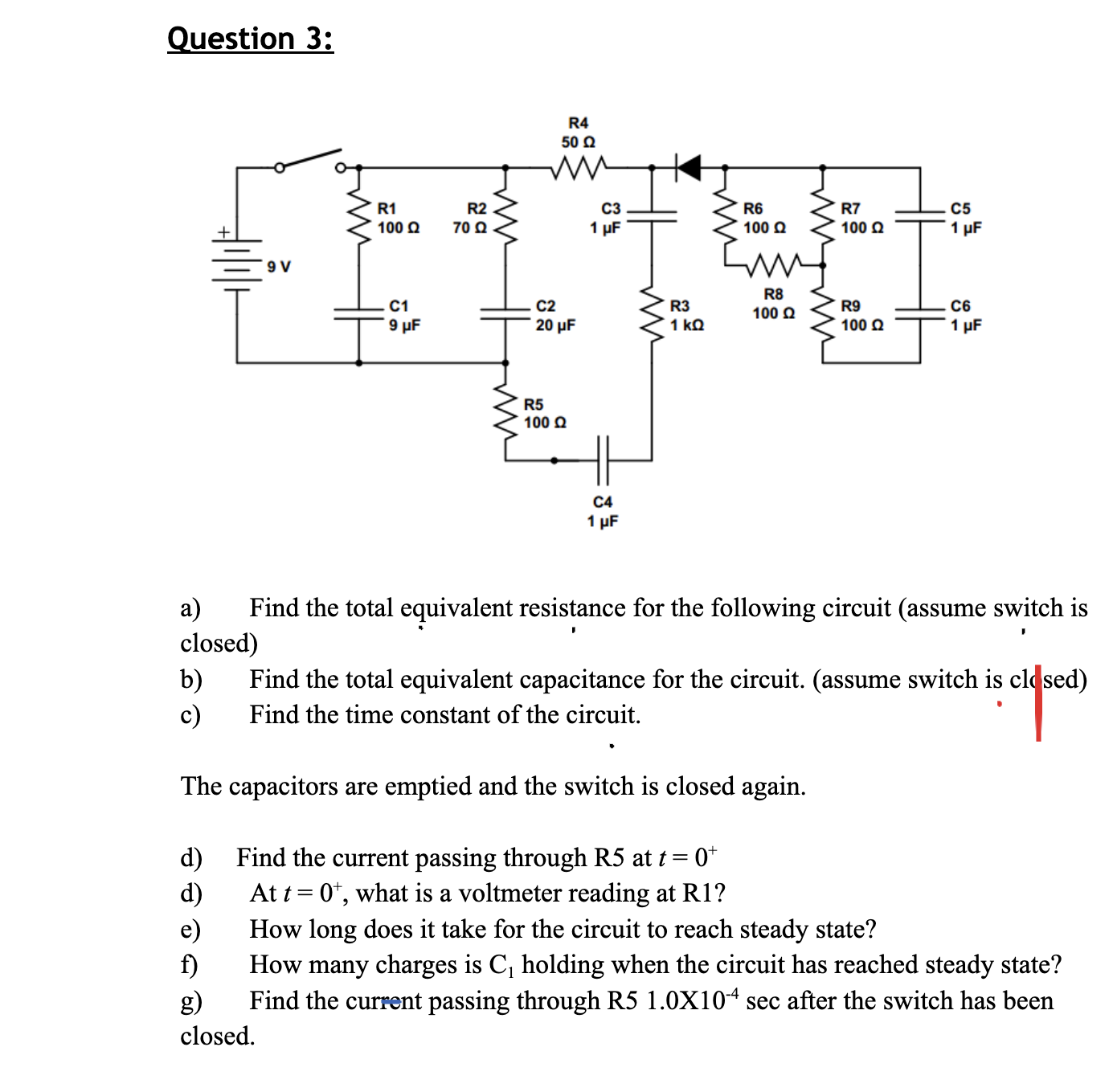 Solved Question 3:a) ﻿Find the total equivalent resistance | Chegg.com