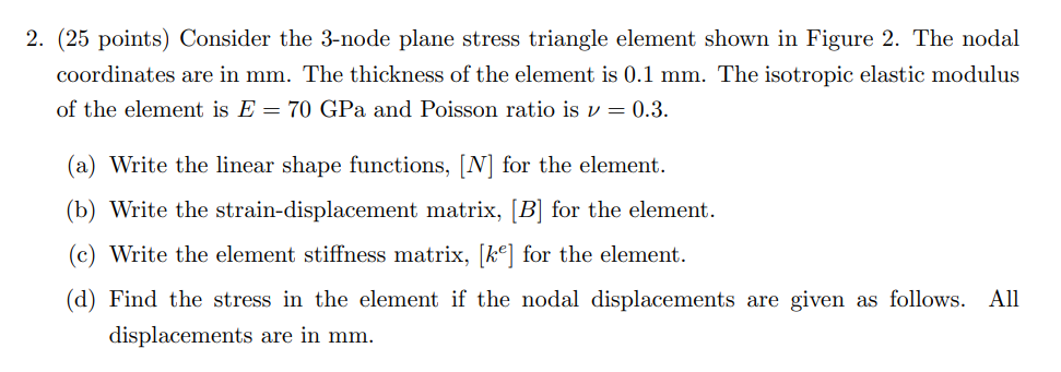 Solved 2. (25 points) Consider the 3-node plane stress | Chegg.com