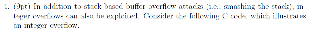 Solved 4. (9pt) In addition to stack-based buffer overflow | Chegg.com