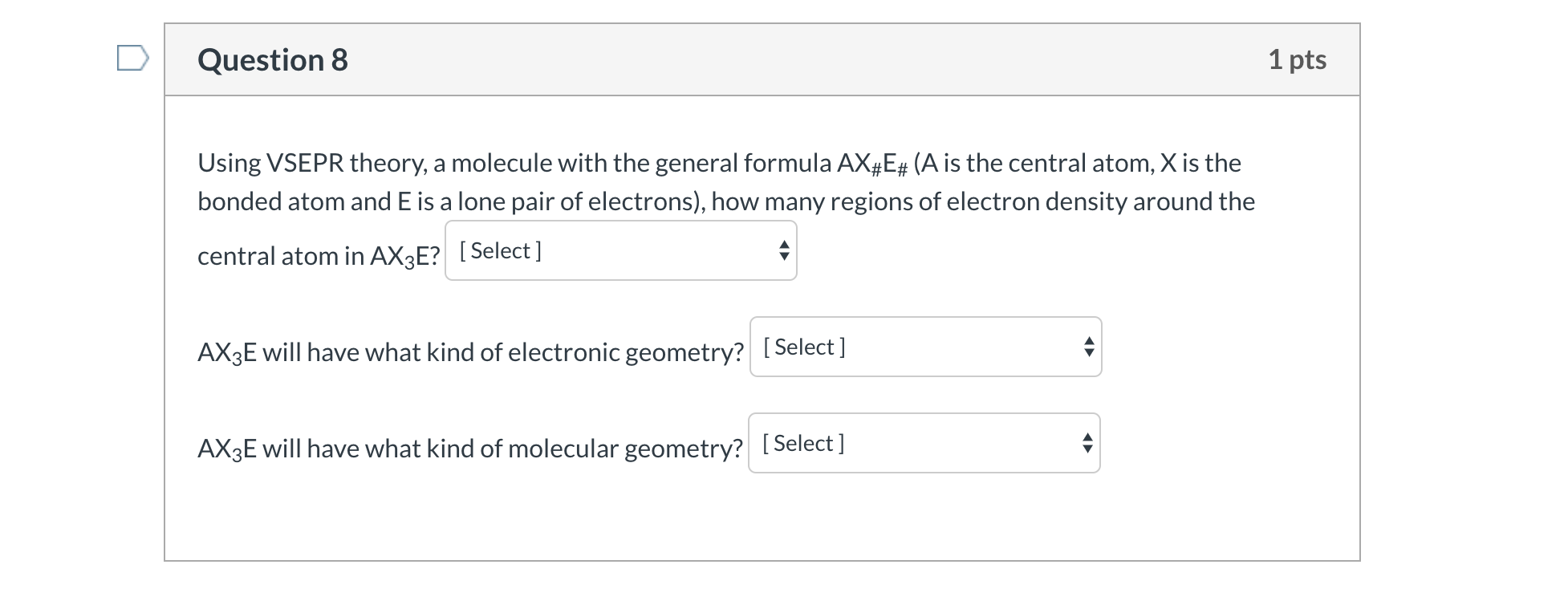 Solved Question 8 1 pts Using VSEPR theory, a molecule with | Chegg.com