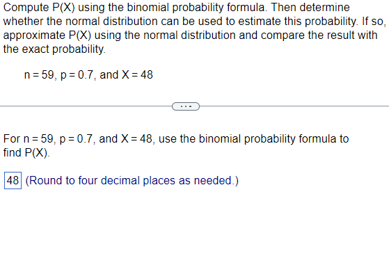 Solved Compute P(x) ﻿using the binomial probability formula. | Chegg.com