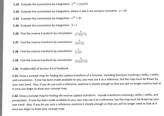 Solved C.23. Evaluate the convolution by integration: | Chegg.com