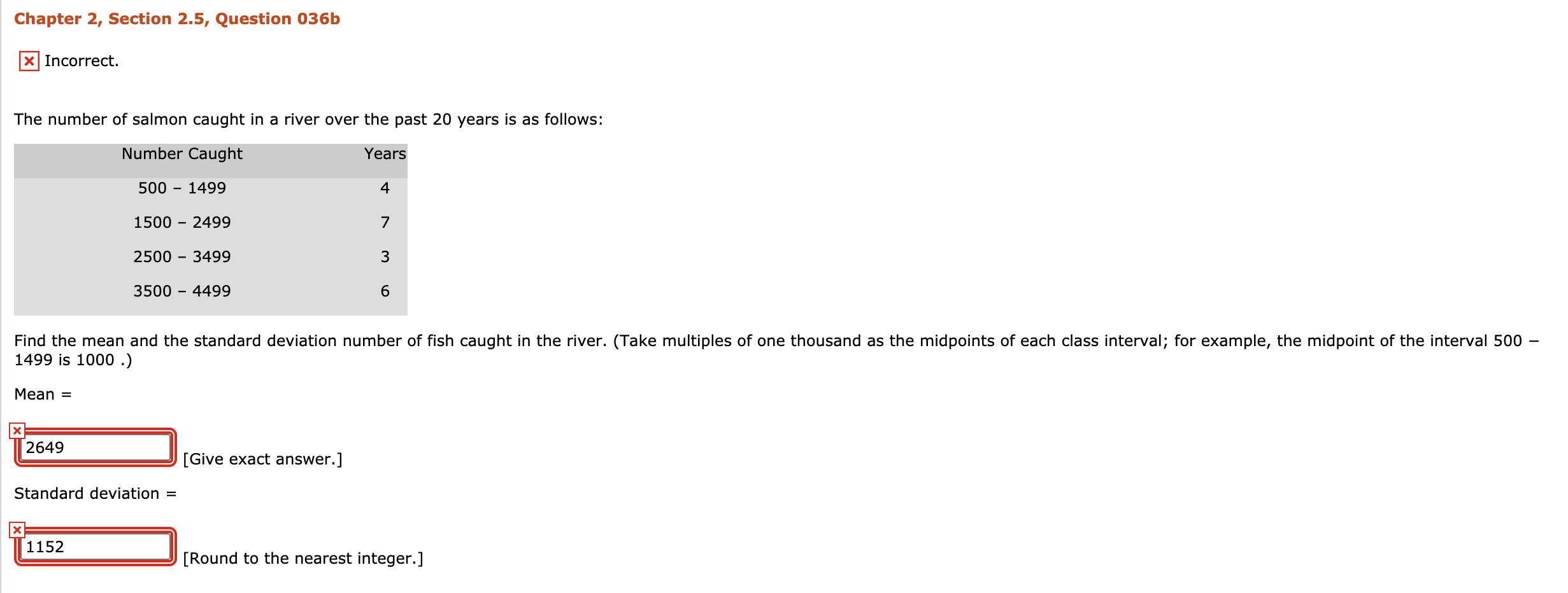 Solved Chapter 2, Section 2.5, Question 036b xIncorrect. The | Chegg.com