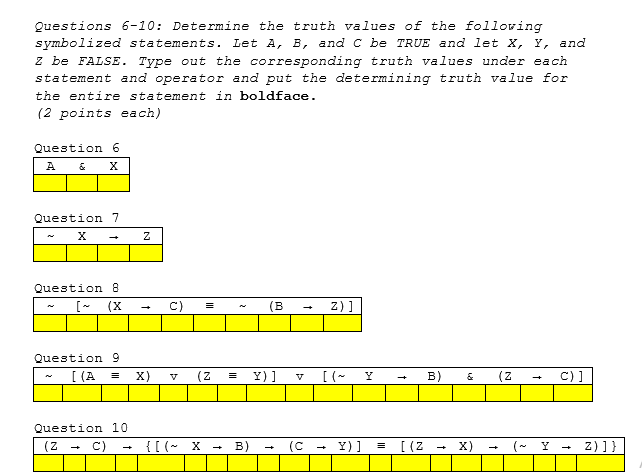 Questions 6-10: Determine the truth values of the | Chegg.com