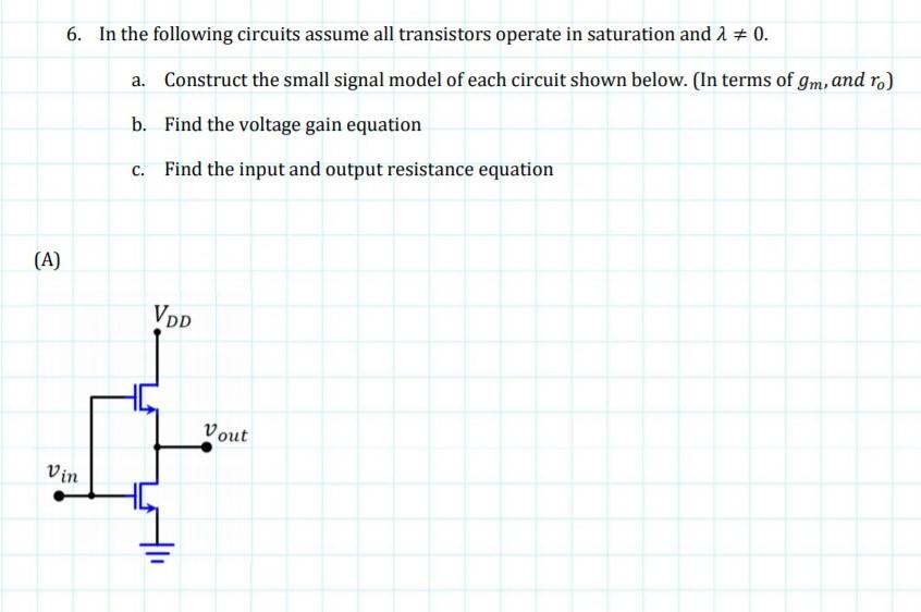 Solved 6. In the following circuits assume all transistors | Chegg.com