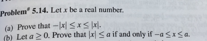 Solved Problem# 5.14. Let x be a real number. (a) Prove that | Chegg.com